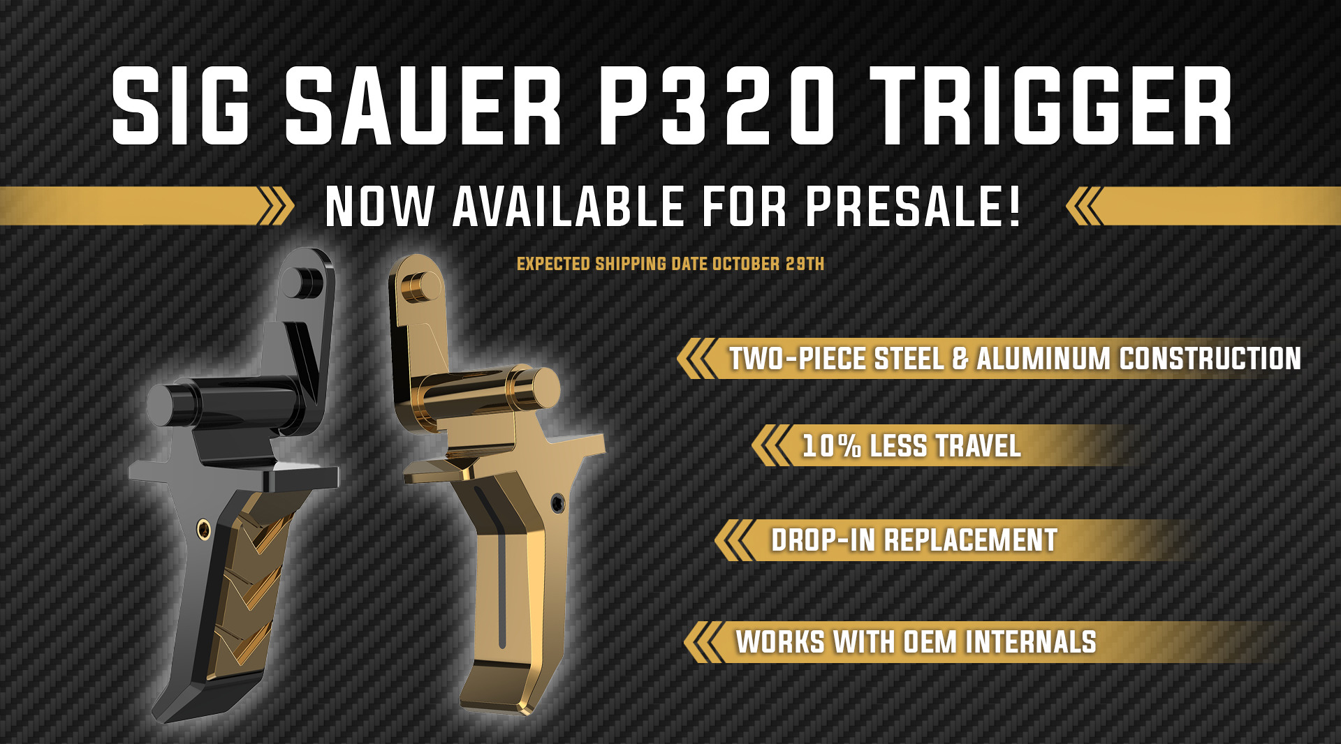 Tyrant Designs Proudly Announces NEW SIG Sauer P320 Trigger & Pre-Sale ...